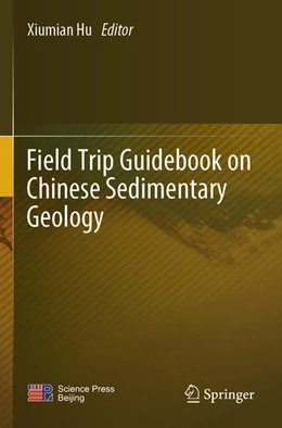 Hu | Field Trip Guidebook on Chinese Sedimentary Geology | 1. Auflage ...