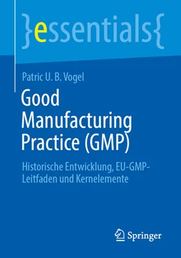 Vogel | Good Manufacturing Practice (GMP) Teil 1 | 1. Auflage | 2026 ...