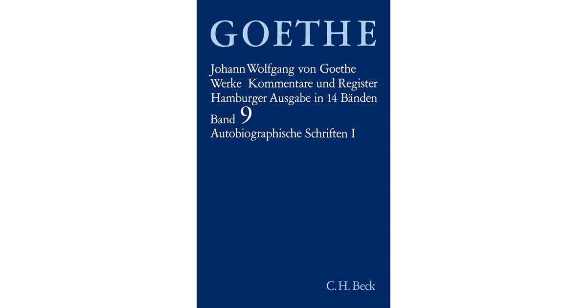Goethe, Johann Wolfgang von | Goethe Werke - Hamburger Ausgabe, Band 9 ...