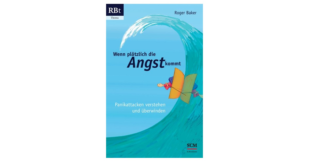 Baker | Wenn plötzlich die Angst kommt | 1. Auflage | 2001 | beck-shop.de