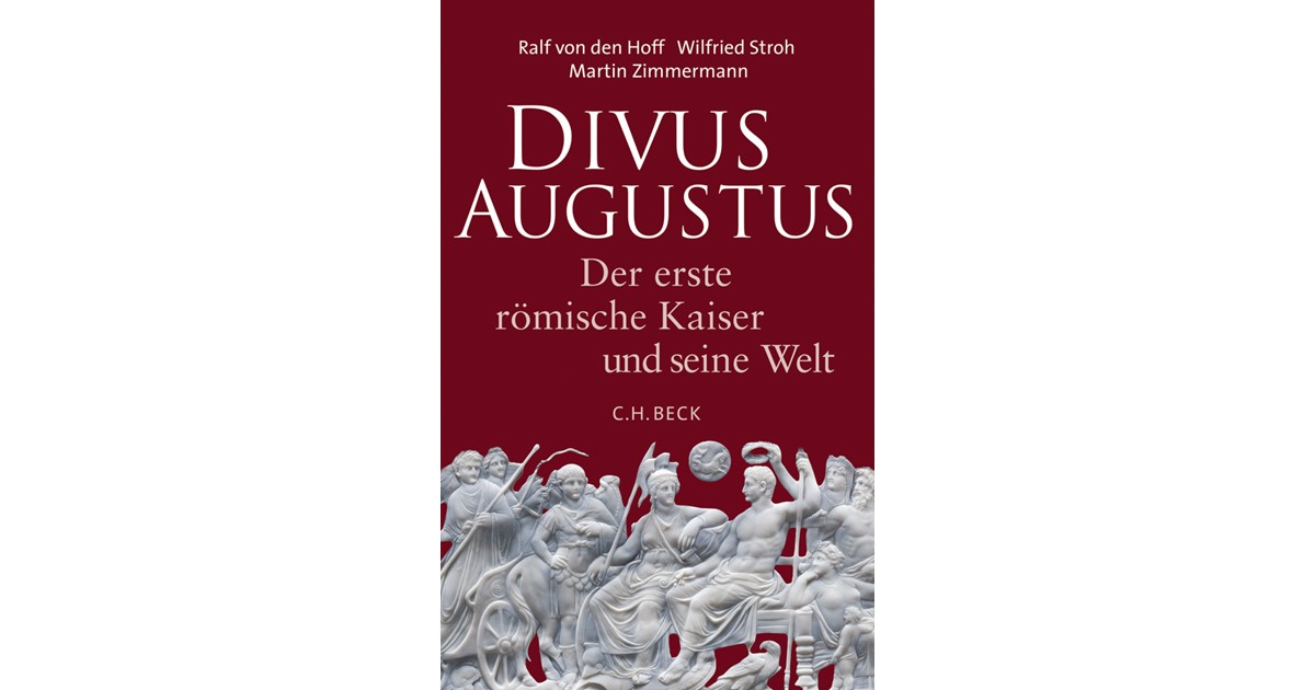 Divus Augustus | Hoff, Ralf von den / Stroh, Wilfried / Zimmermann ...