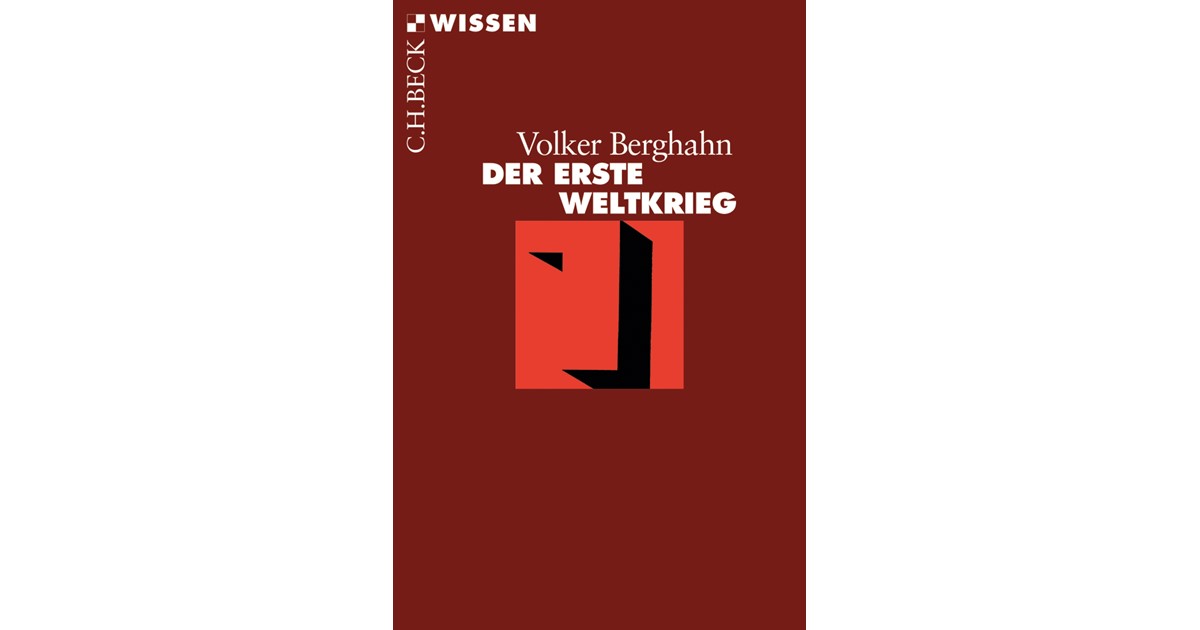 Der Erste Weltkrieg | Berghahn, Volker | Broschur