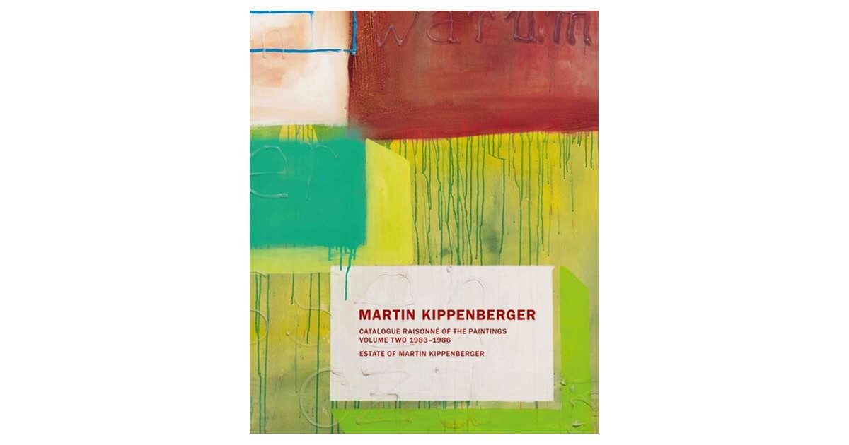 Capitain / Franzen | Martin Kippenberger. Werkverzeichnis der Gemälde ...