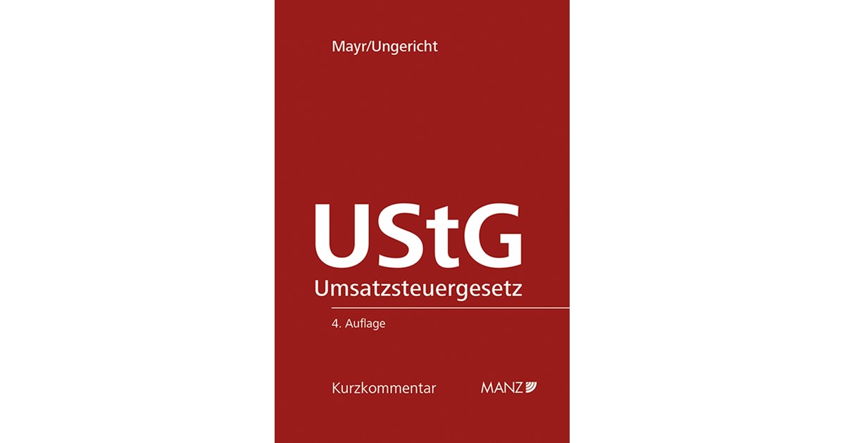 Mayr / Ungericht | UStG Umsatzsteuergesetz | 1. Auflage | 2014 | beck ...