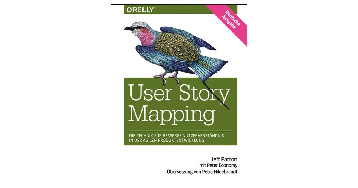 Jeff Patton | User Story Mapping - Die Technik für besseres ...