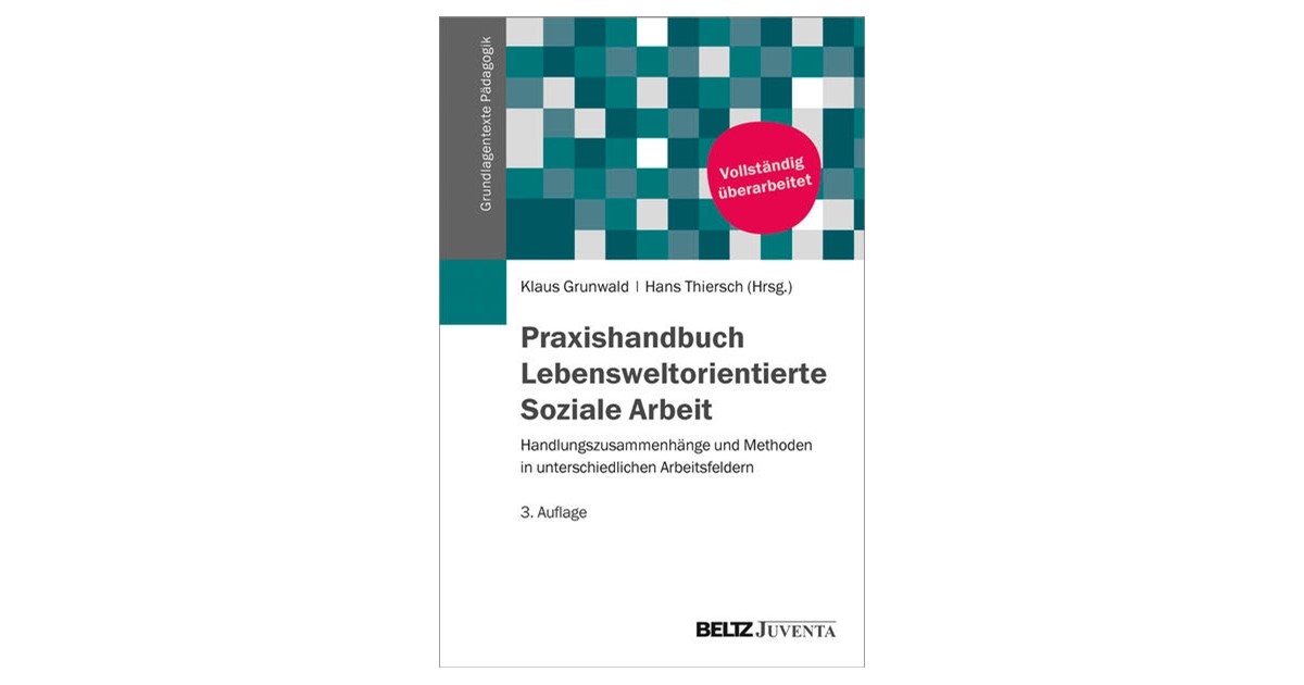 Grunwald / Thiersch | Praxishandbuch Lebensweltorientierte Soziale ...