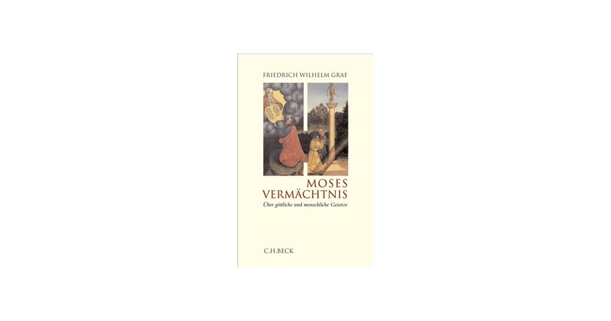 Moses Vermächtnis | Graf, Friedrich Wilhelm | Broschur