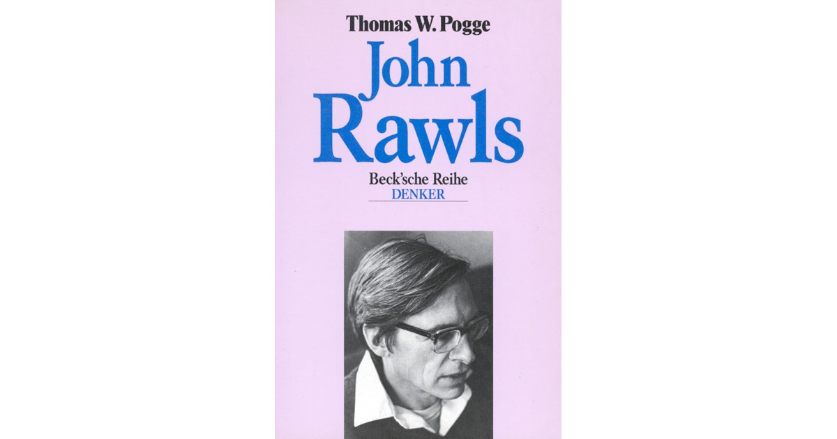 Pogge, Thomas W. | John Rawls | 1. Auflage | 1994 | 525 | beck-shop.de