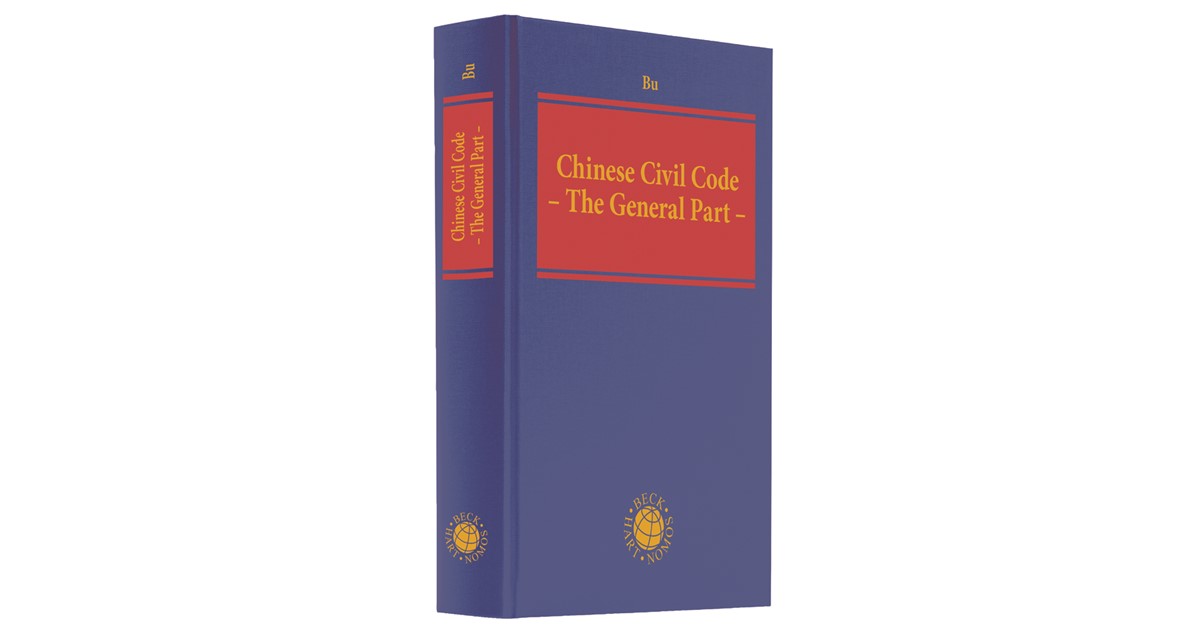 Bu | Chinese Civil Code - The General Part - | 1. Auflage | 2019 | beck ...