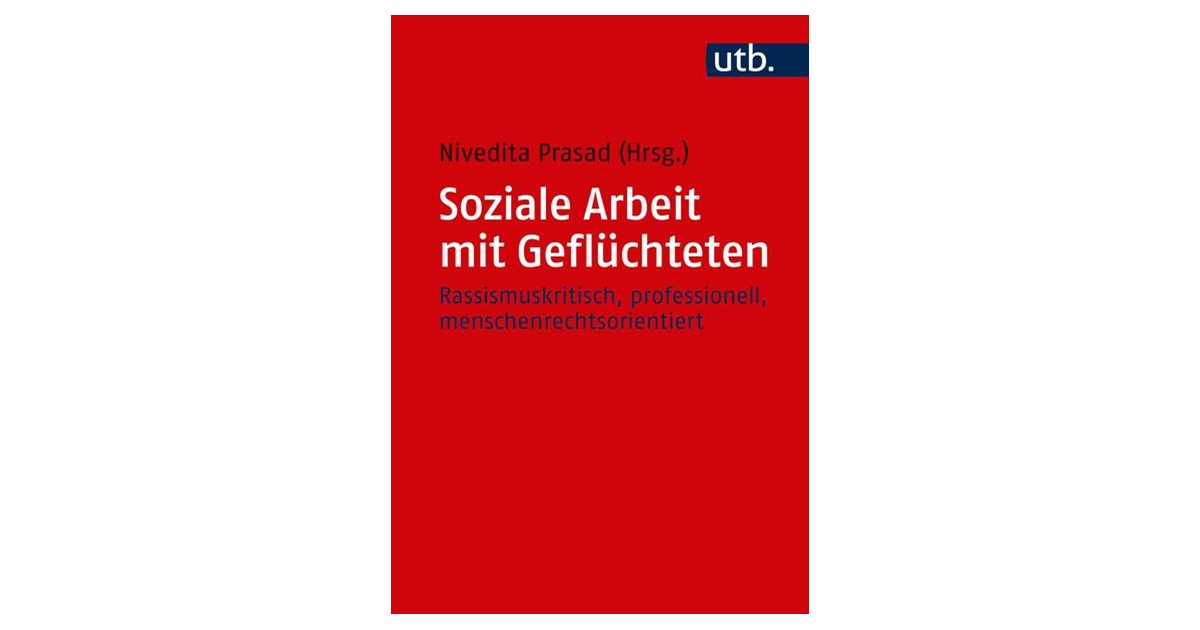 Prasad | Soziale Arbeit mit Geflüchteten | 1. Auflage | 2018 | beck-shop.de