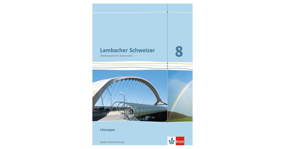 Lambacher Schweizer. 8. Schuljahr. Lösungen. Baden-Württemberg | 1 ...