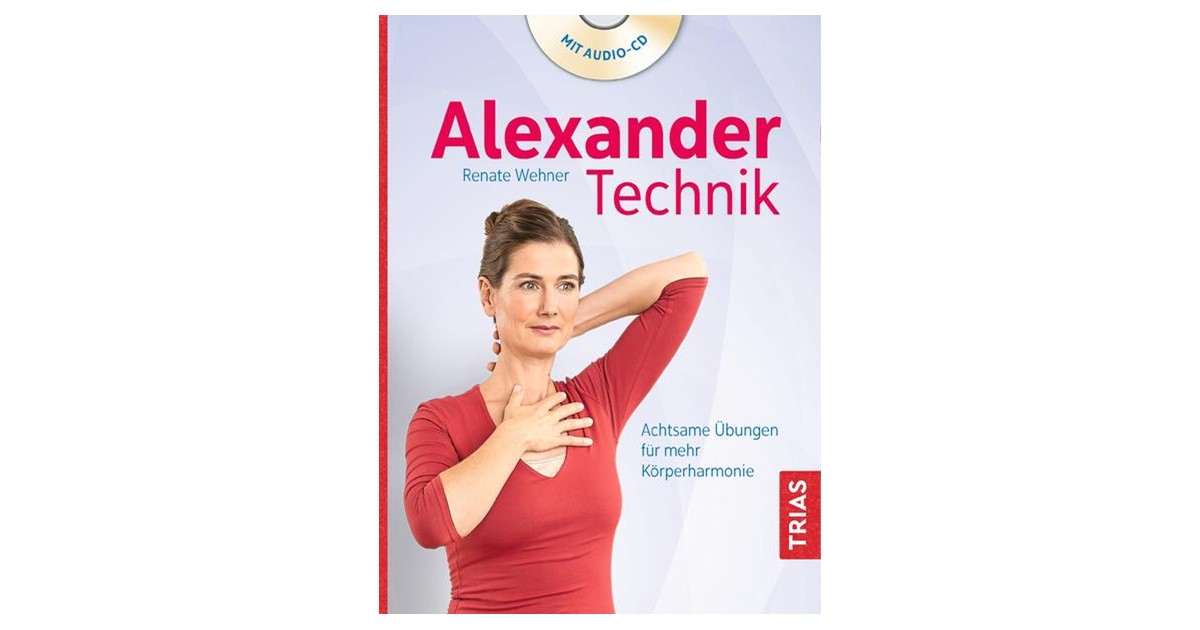 Wehner | Alexander-Technik | 2. Auflage | 2018 | beck-shop.de
