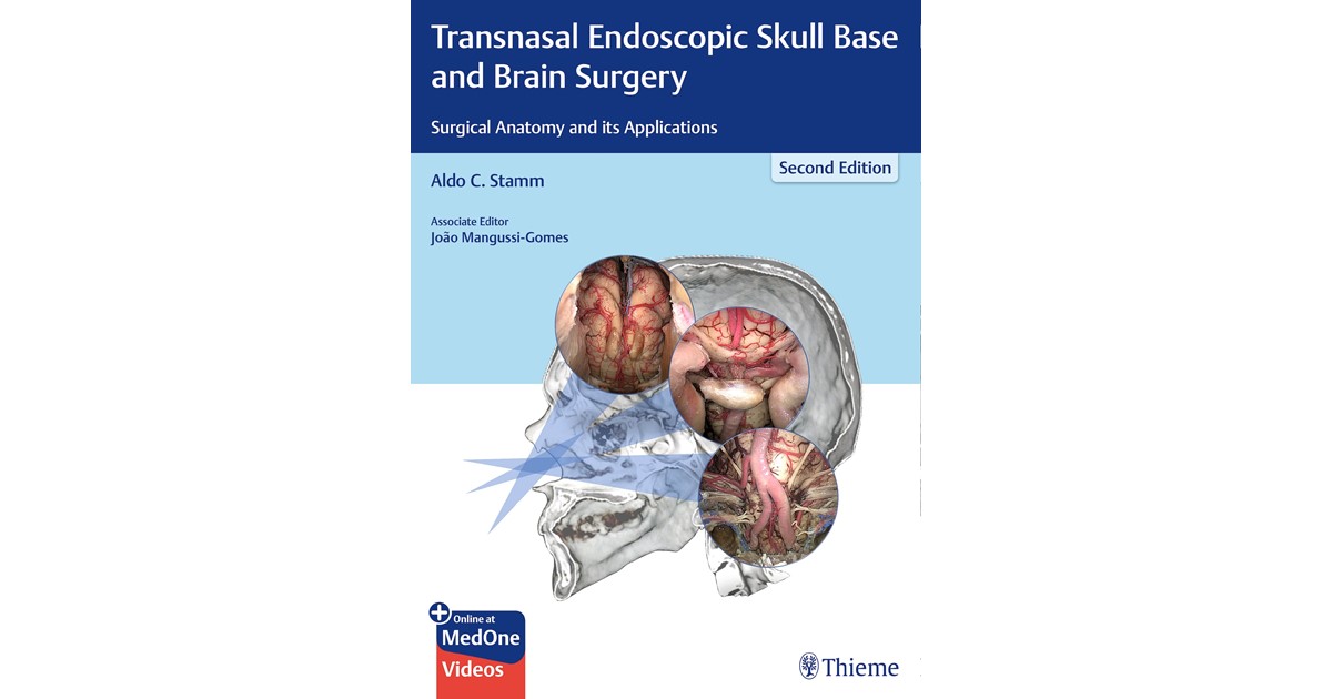 Stamm | Transnasal Endoscopic Skull Base and Brain Surgery | 2. Auflage ...