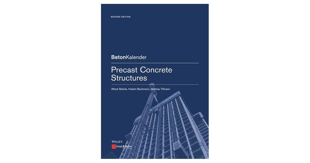 Steinle / Bachmann | Precast Concrete Structures | 2. Auflage | 2019 | beck-shop.de
