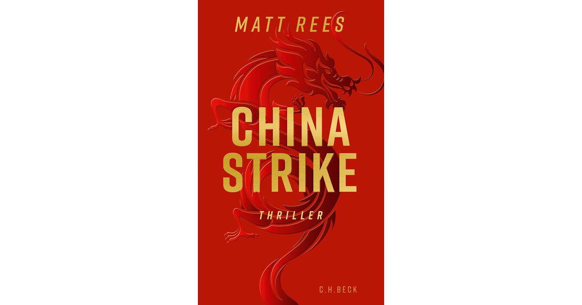 China Strike | Rees, Matt | Broschur