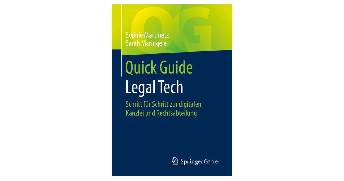 Martinetz / Maringele | Quick Guide Legal Tech | 1. Auflage | 2020 ...