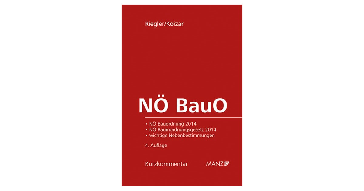 Riegler / Koizar | NÖ BauO Niederösterreichische Bauordnung 2014 | 4 ...