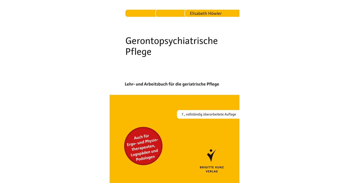 Höwler | Gerontopsychiatrische Pflege | 7. Auflage | 2020 | beck-shop.de