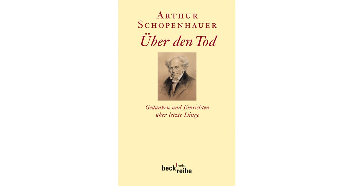 Schopenhauer, Arthur / Ziegler, Ernst | Über den Tod | 1. Auflage ...