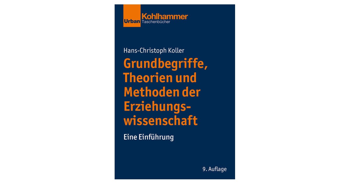Koller | Grundbegriffe, Theorien und Methoden der ...