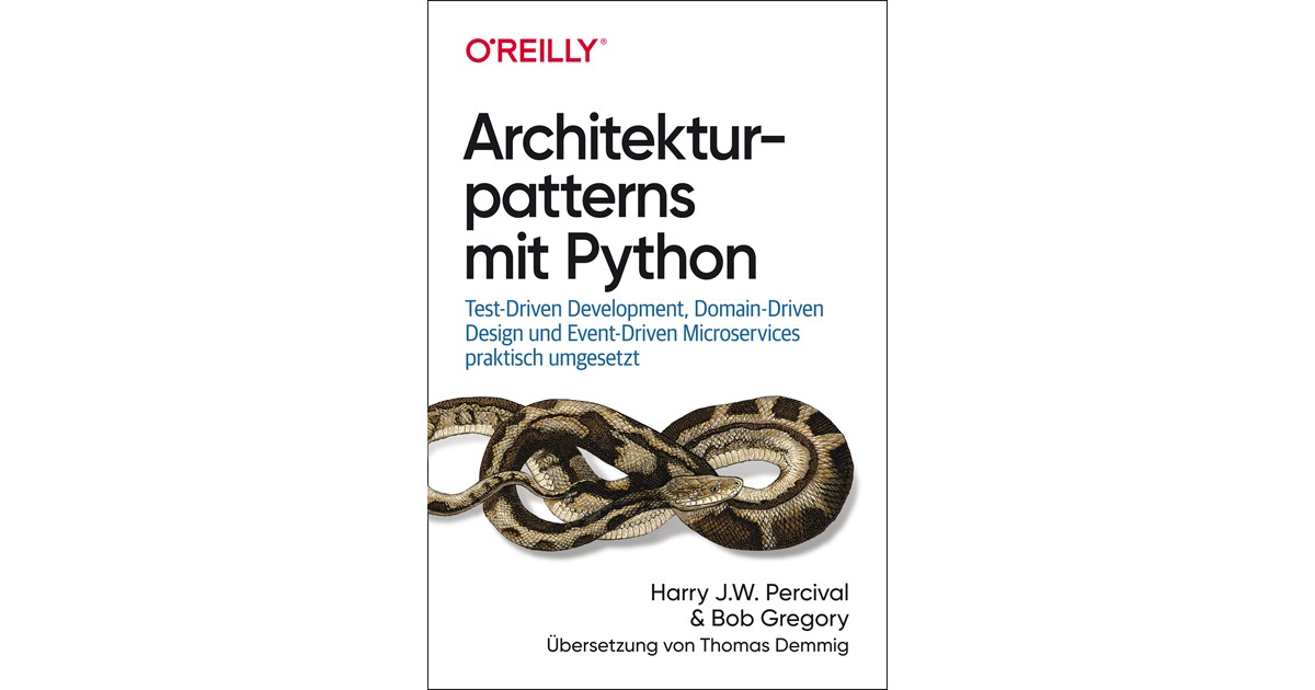 Percival / Gregory | Architekturpatterns mit Python | 1. Auflage | 2021 ...