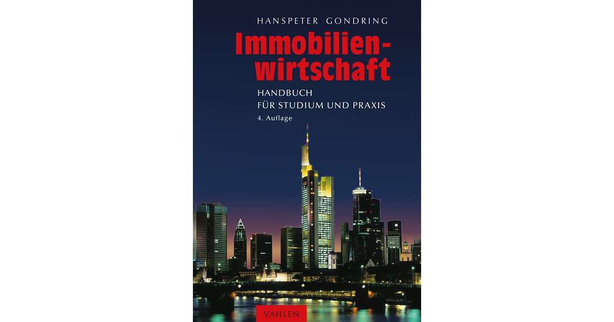 Gondring | Immobilienwirtschaft | 4. Auflage | 2023 | beck-shop.de