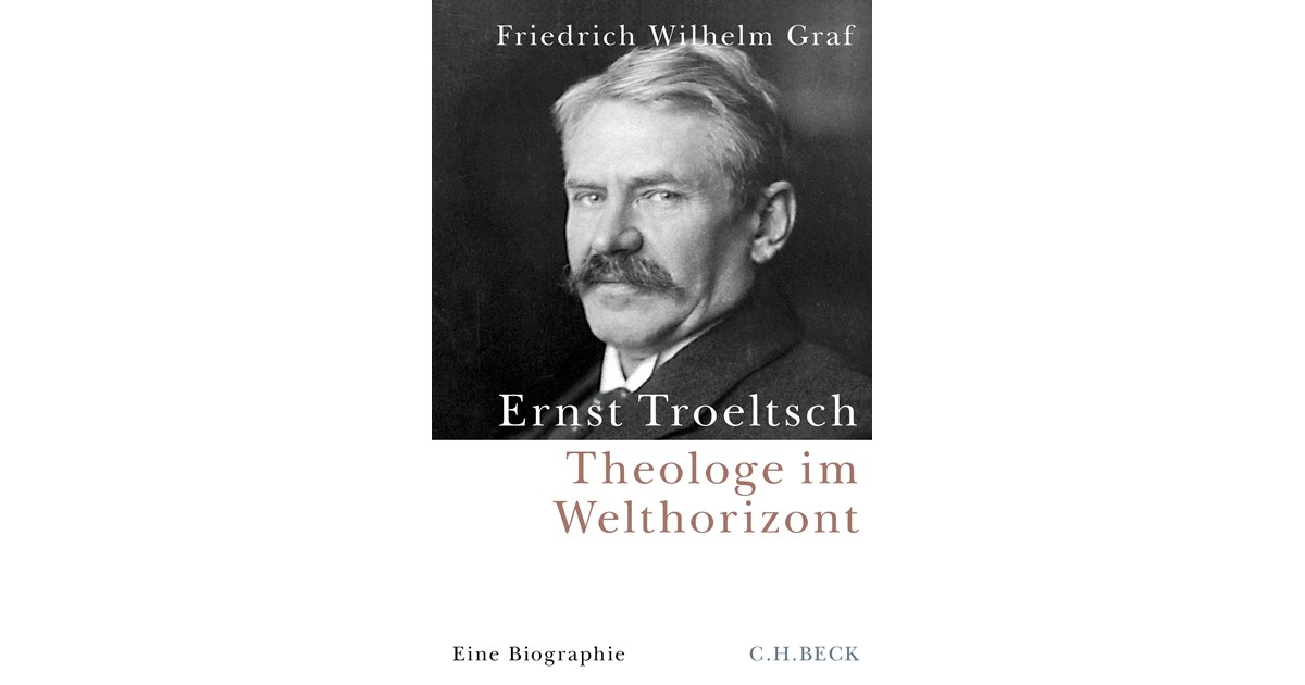 Ernst Troeltsch | Graf, Friedrich Wilhelm | Hardcover