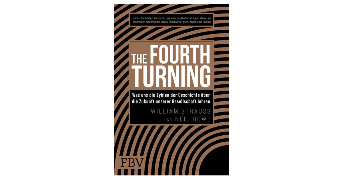 Strauss / Howe | The Fourth Turning | 1. Auflage | 2022 | beck-shop.de