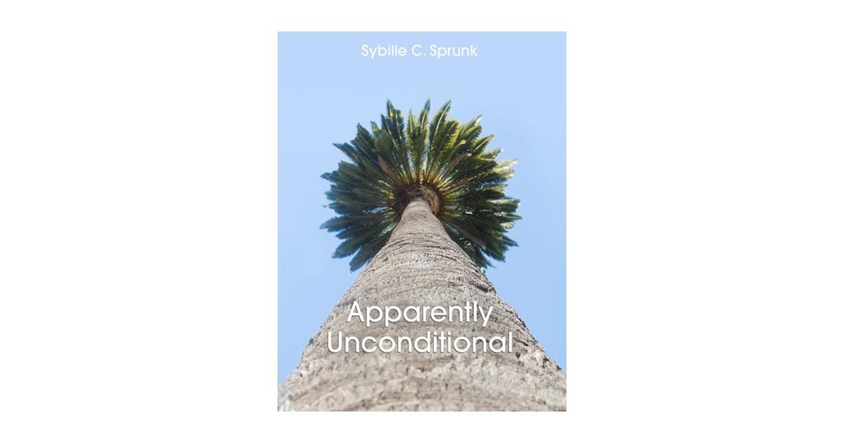 Sprunk | Apparently Unconditional | 1. Auflage | 2022 | beck-shop.de