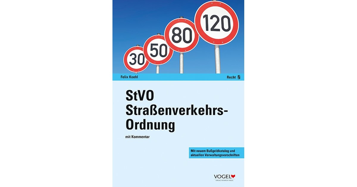 Koehl | StVO Straßenverkehrs-Ordnung | 21. Auflage | 2022 | beck-shop.de