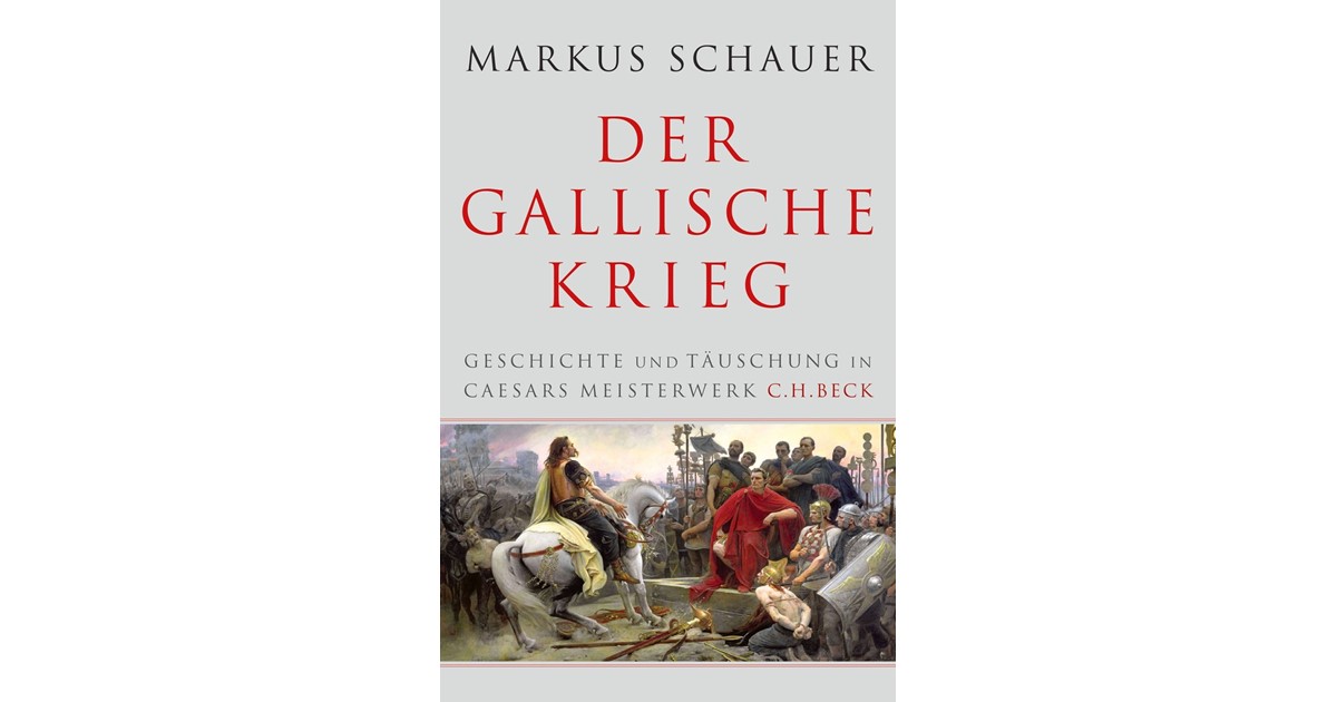 Der Gallische Krieg | Schauer | e-Book