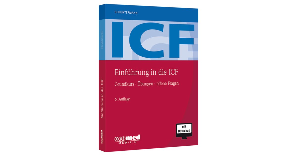 Schuntermann | Einführung in die ICF | 6. Auflage | 2022 | beck-shop.de