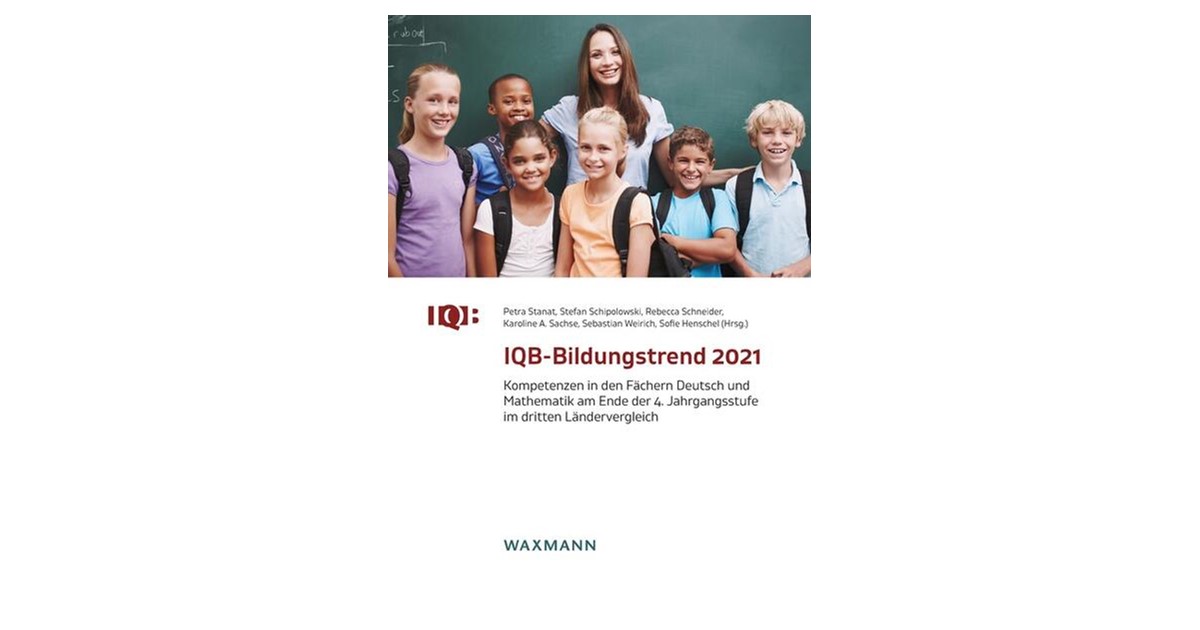 Stanat / Schipolowski | IQB-Bildungstrend 2021 | 1. Auflage | 2022 | beck-shop.de