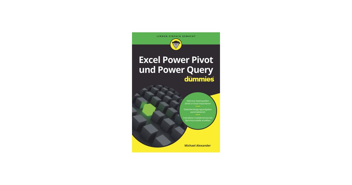 Alexander | Excel Power Pivot und Power Query für Dummies | 1. Auflage | 2023 | beck-shop.de