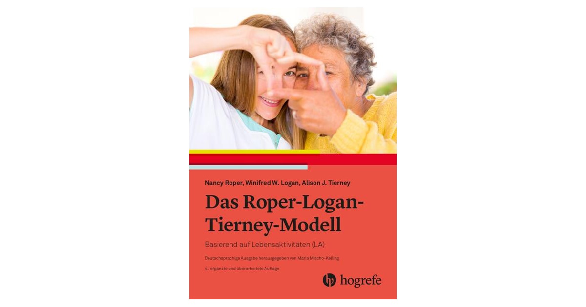 Roper / Logan | Das Roper–Logan–Tierney–Modell | 4. Auflage | 2023 ...