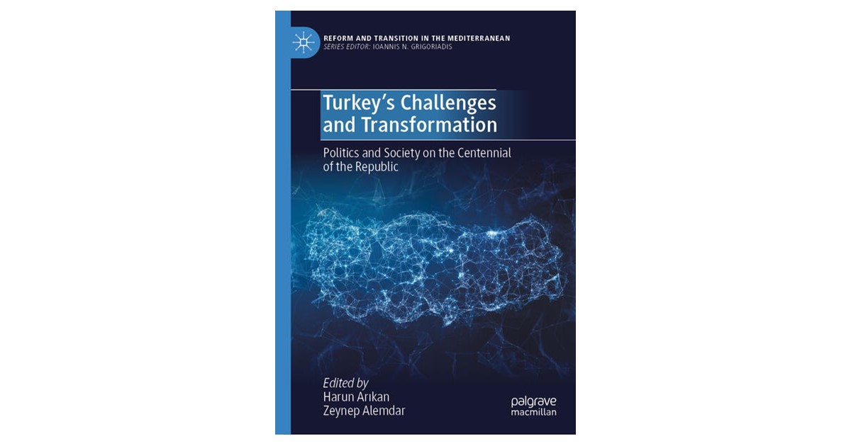 Arikan / Alemdar | Turkey’s Challenges and Transformation | 1. Auflage ...