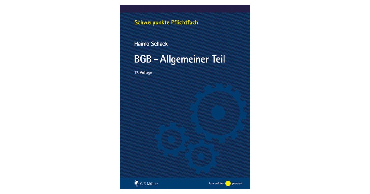 Schack | BGB-Allgemeiner Teil | 17. Auflage | 2023 | beck-shop.de