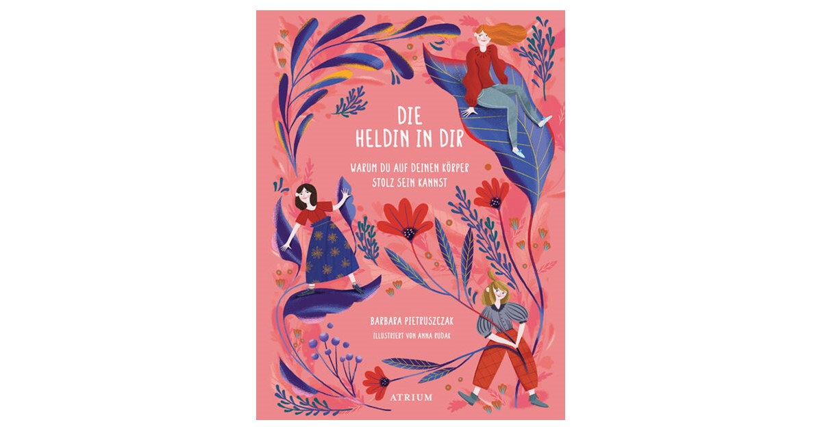 Pietruszczak | Die Heldin in dir | 1. Auflage | 2023 | beck-shop.de