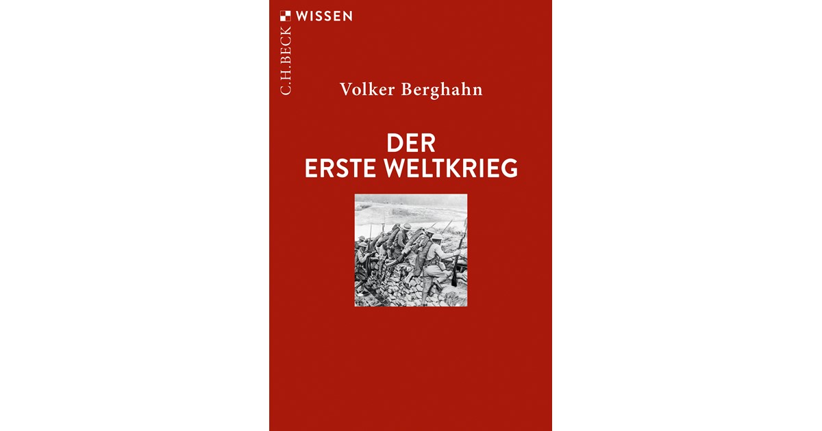Der Erste Weltkrieg | Berghahn, Volker | Broschur