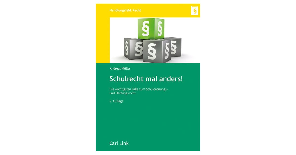 Müller | Schulrecht mal anders! | 2. Auflage | 2025 | beck-shop.de