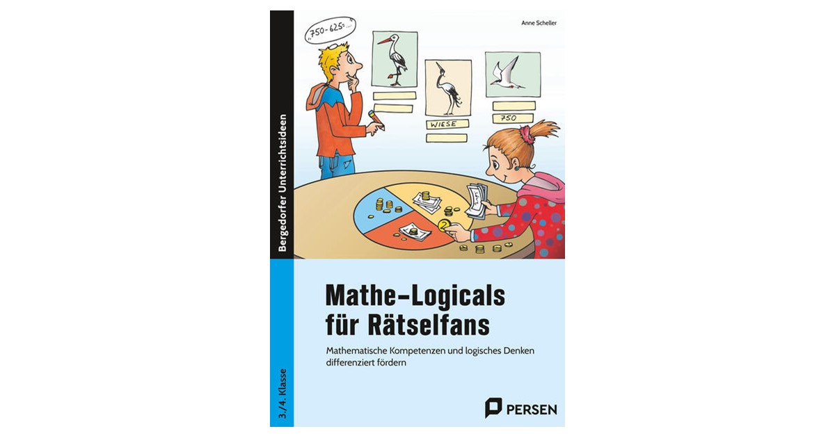 Scheller | Mathe-Logicals für Rätselfans - 3./4. Klasse | 2. Auflage ...