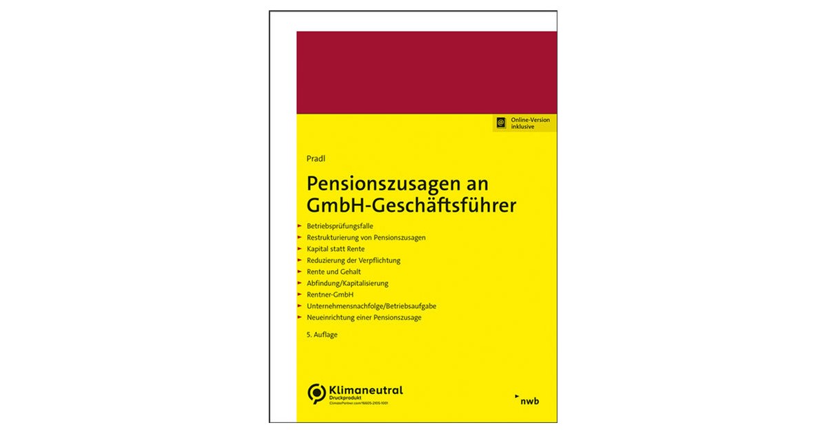 Pradl | Pensionszusagen an GmbH-Geschäftsführer | 5. Auflage | 2024 | beck-shop.de