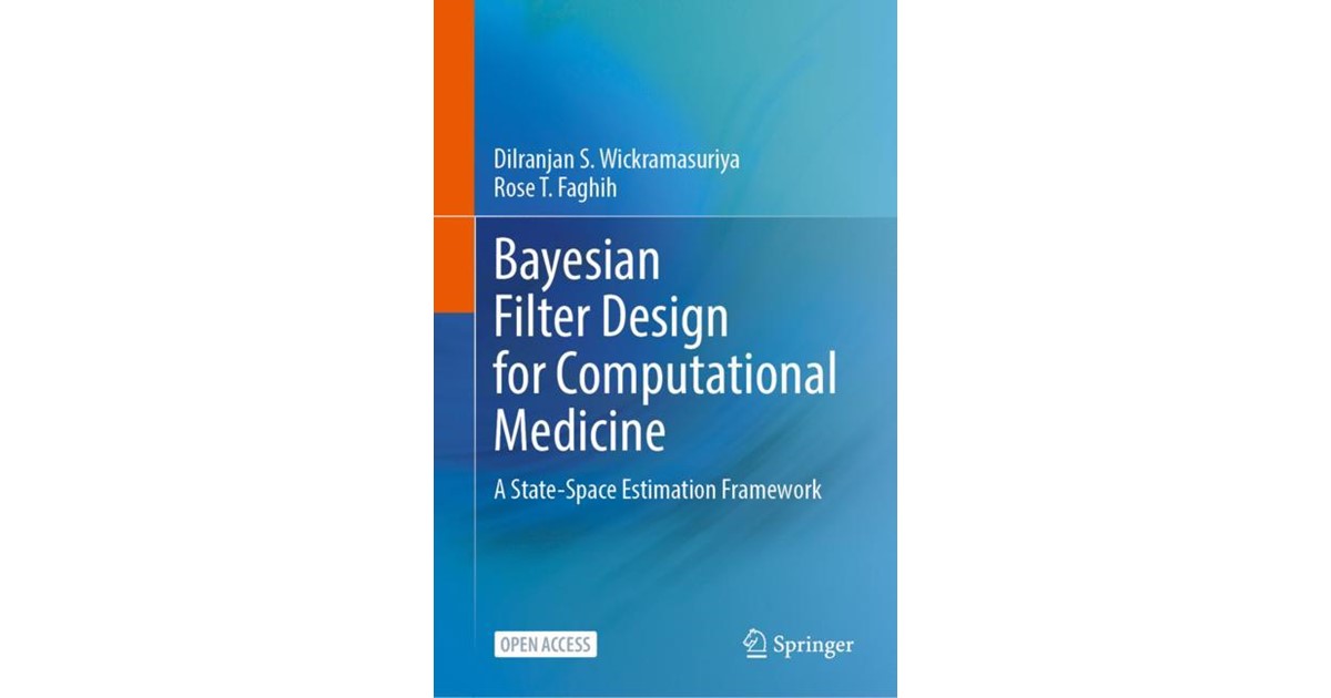 Wickramasuriya / Faghih | Bayesian Filter Design for Computational ...