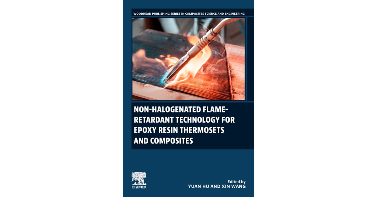 Hu / Wang | Non-halogenated Flame-Retardant Technology for Epoxy ...