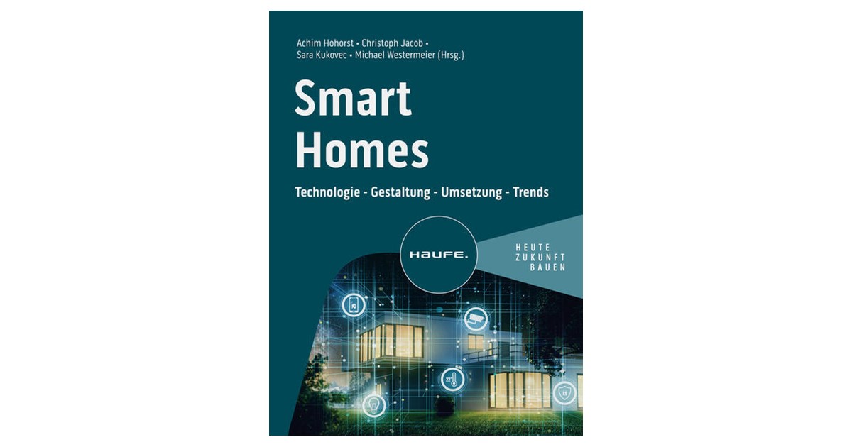 Hohorst / Jacob | Smart Homes | 1. Auflage | 2024 | beck-shop.de