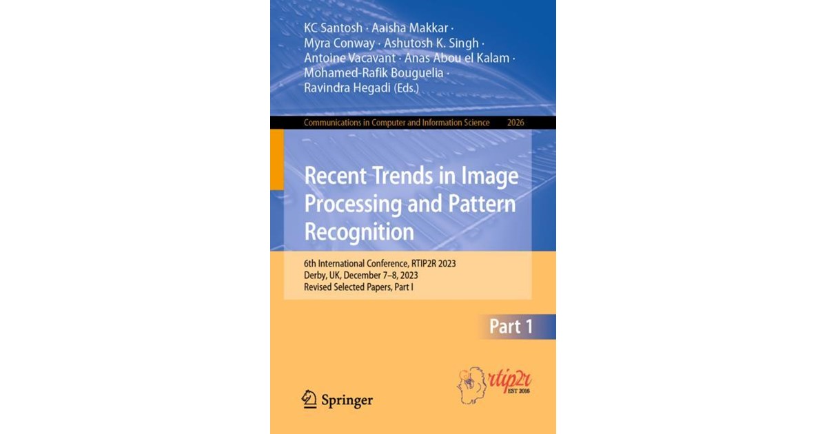 Santosh / Makkar | Recent Trends in Image Processing and Pattern ...