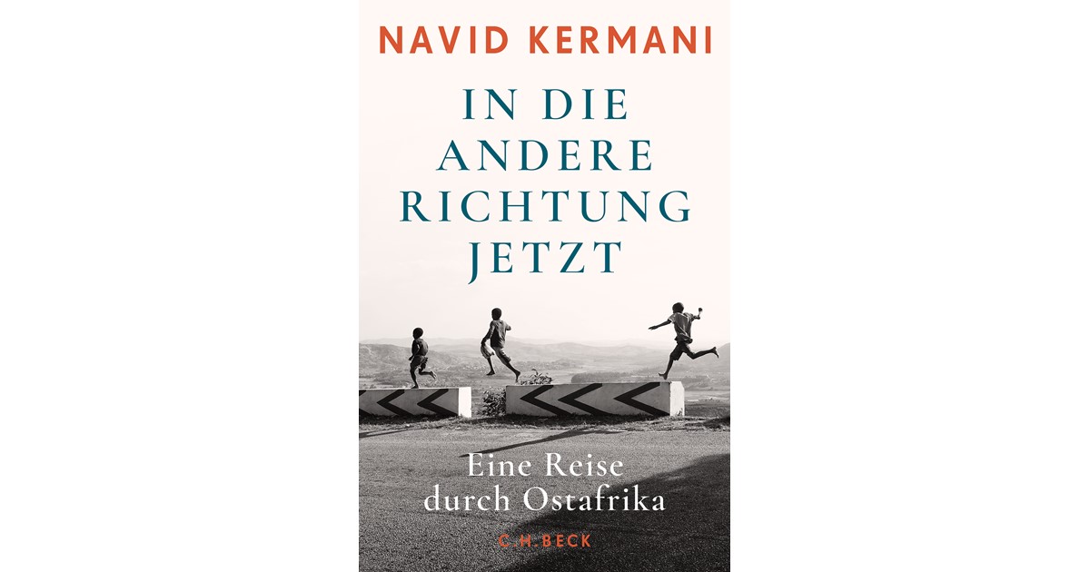 Kermani, Navid | In die andere Richtung jetzt | 2. Auflage | 2024 ...
