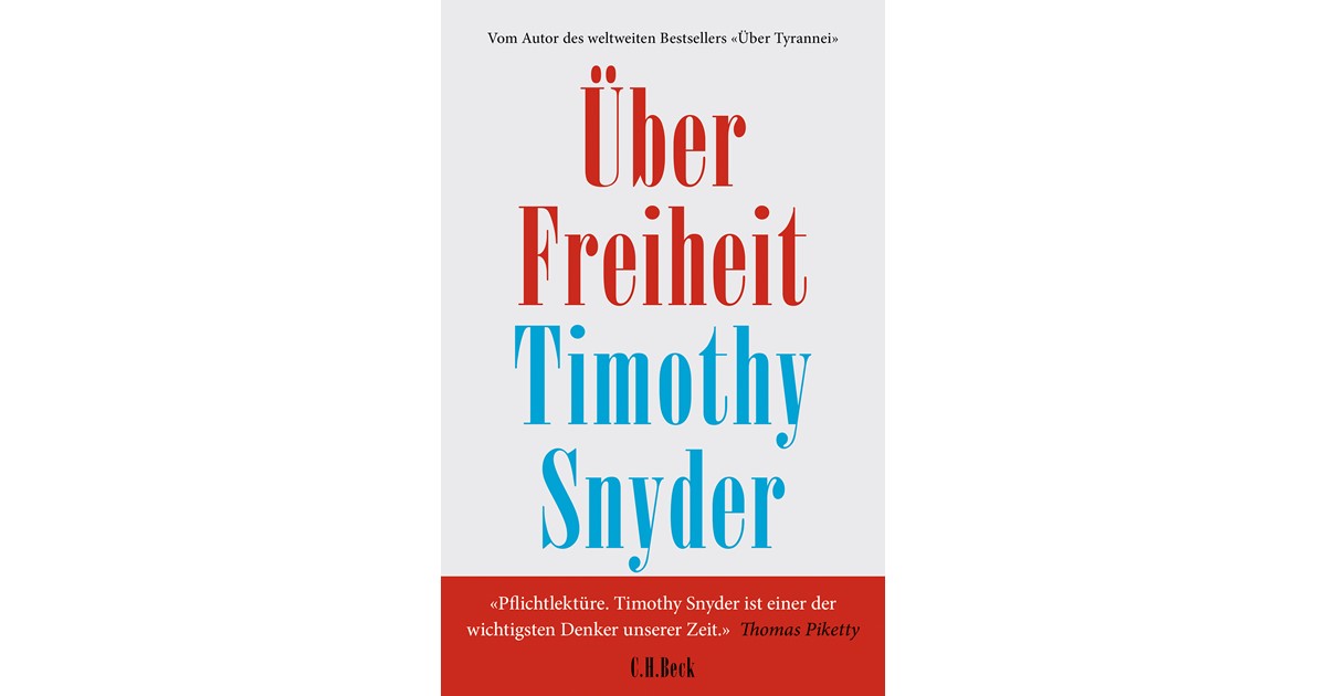 Über Freiheit | Snyder, Timothy | Hardcover