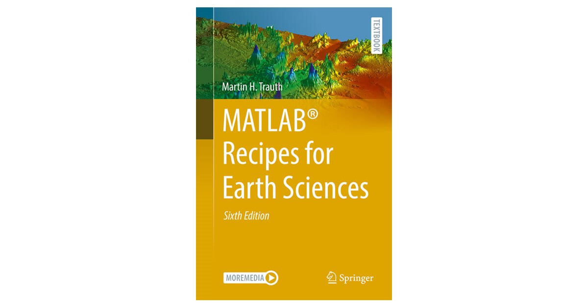 Trauth | MATLAB® Recipes for Earth Sciences | 6. Auflage | 2025 | beck ...