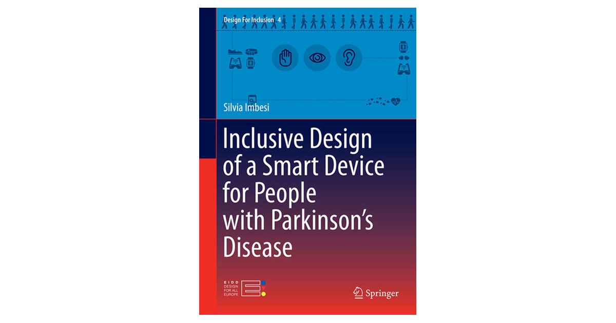 Imbesi | Inclusive Design of a Smart Device for People with Parkinson’s ...